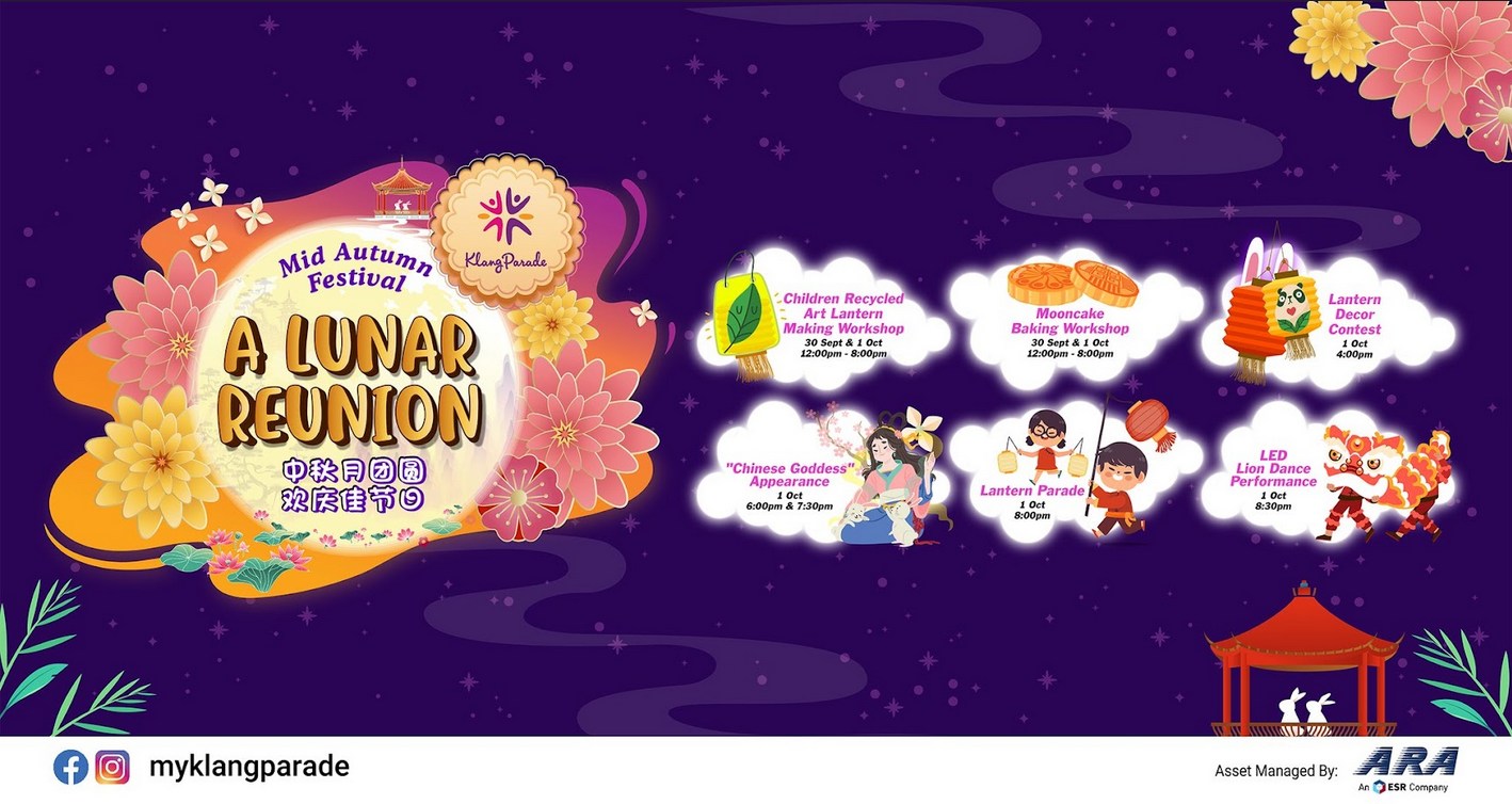 Klang Parade's Mid-Autumn Festival - Klang Parade Mall